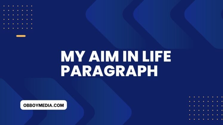 My Aim In Life Paragraph (বাংলা অর্থসহ) এটি লিখলে স্যার ফুল মার্ক দিবেই ...