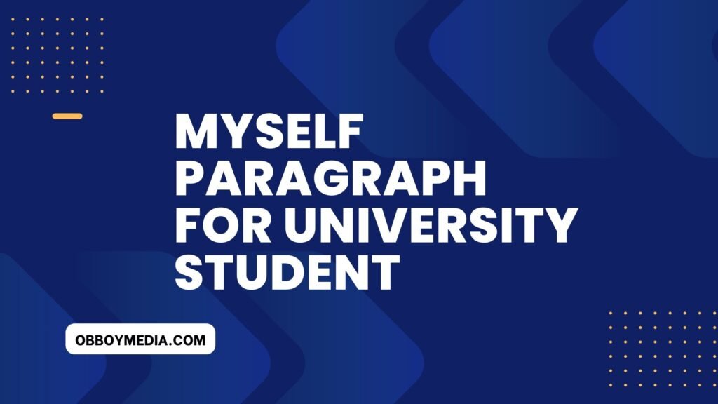 Myself Paragraph For University Student (বাংলা অর্থসহ) এটি লিখলে স্যার ...