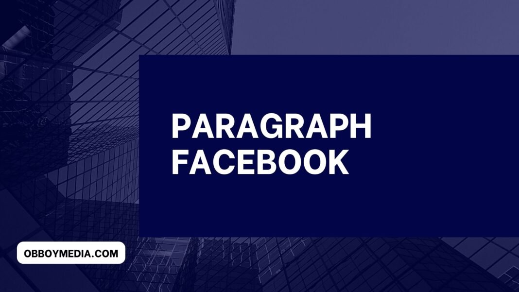 Paragraph Facebook (বাংলা অর্থসহ) এটি লিখলে স্যার ফুল মার্ক দিবেই ...