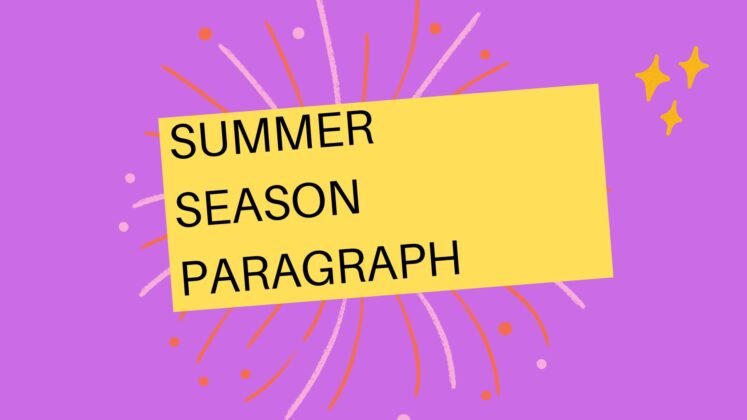 Summer Season Paragraph ( বাংলা অর্থ সহ - সহজ ভাষায় ) কয়েক পড়াতেই ...