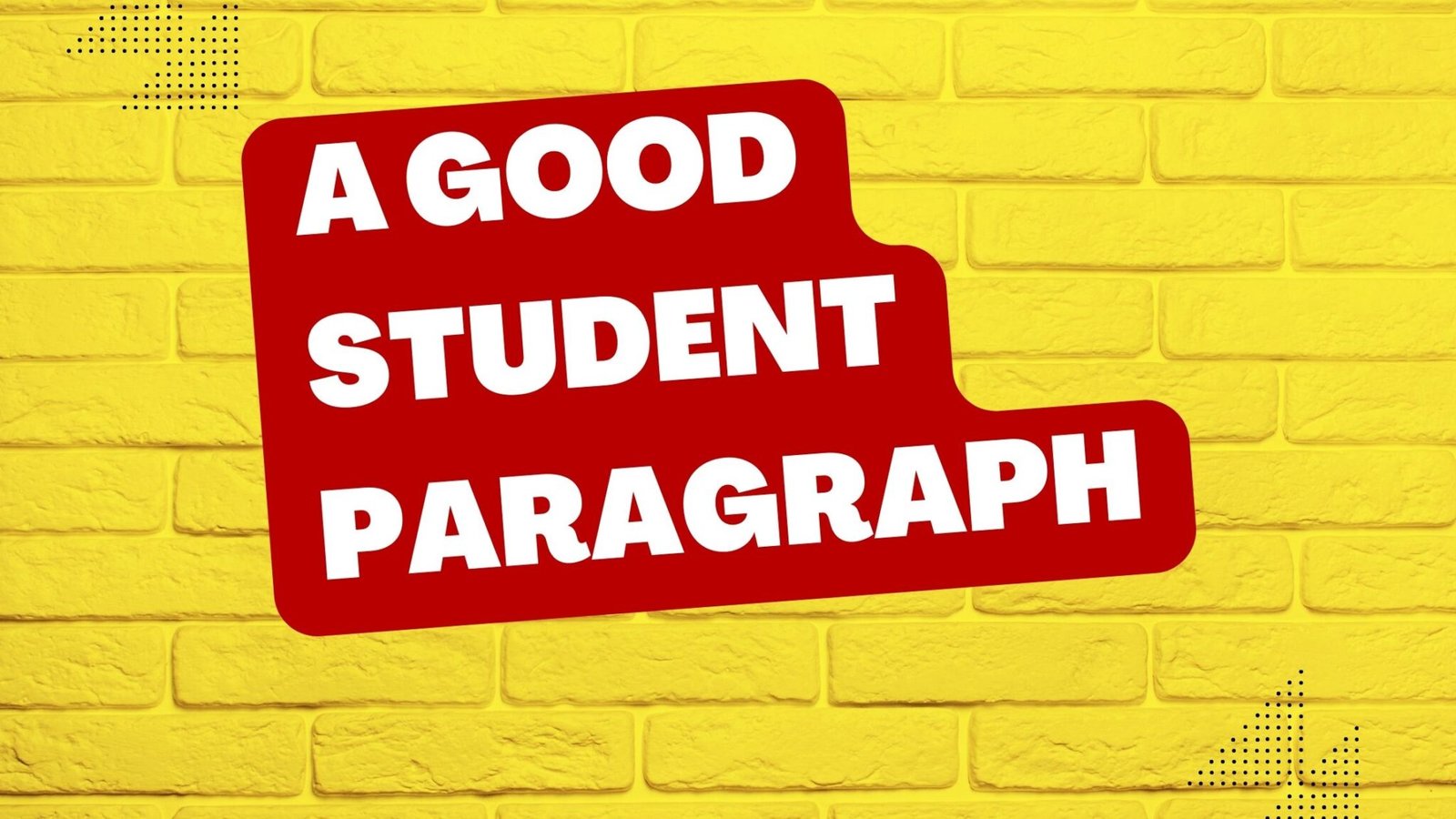 A Good Student Paragraph ( বাংলা অর্থ সহ ) মুখস্ত হবে ১০ মিনিটেই ...