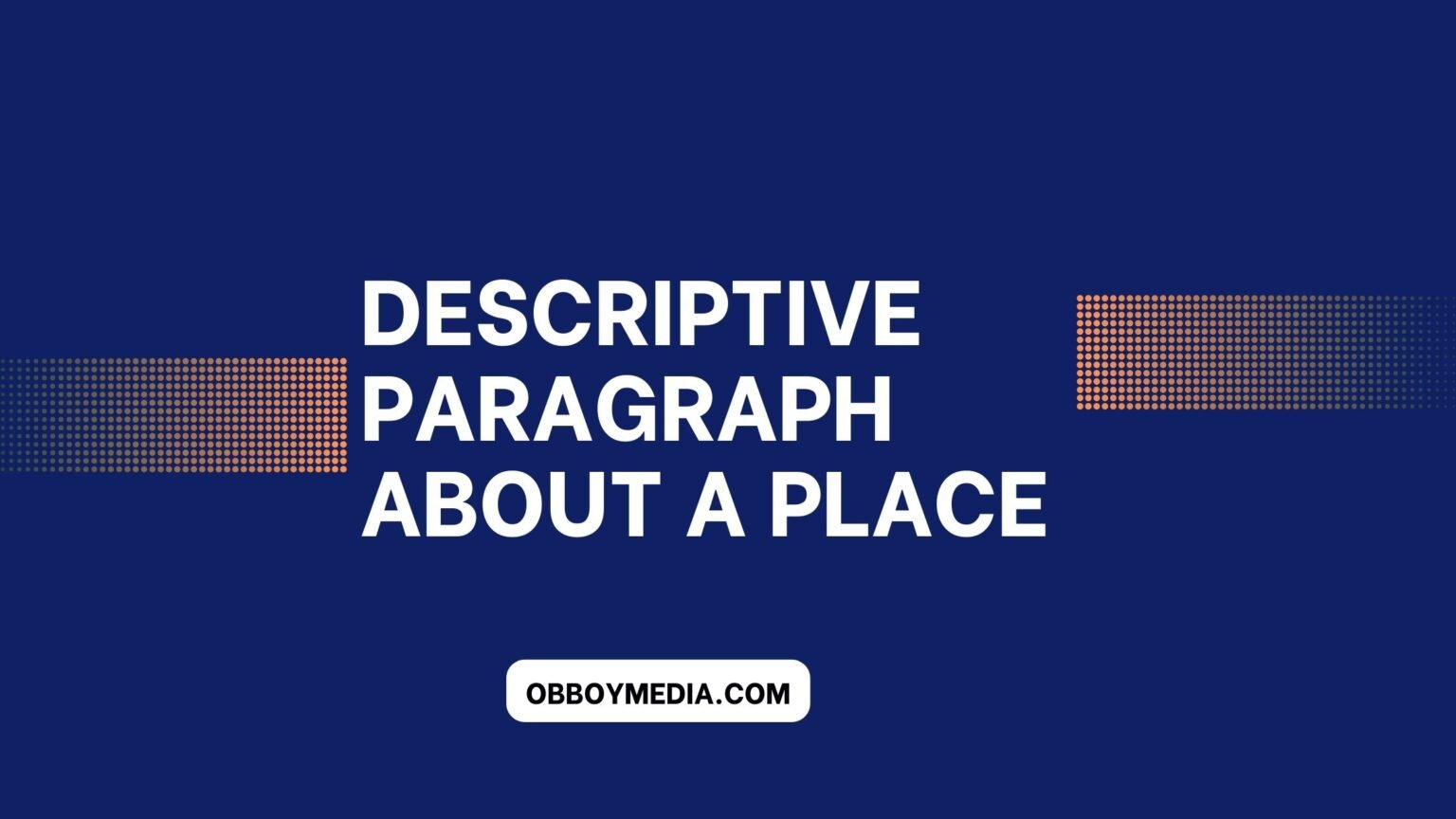 Descriptive Paragraph About A Place ( বাংলা অর্থ সহ - সহজ ভাষায় ...