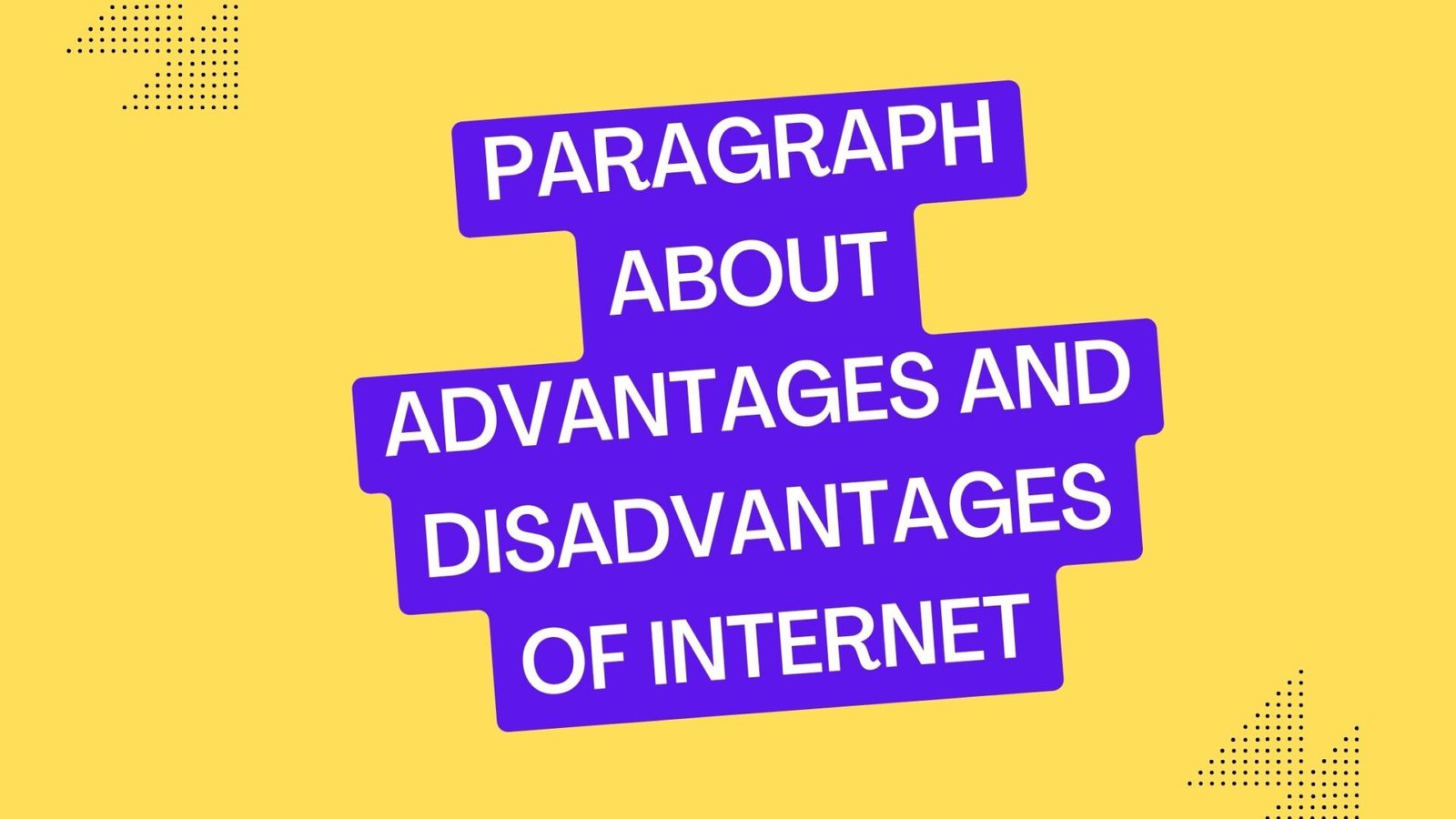 Paragraph About Advantages And Disadvantages Of Internet ( বাংলা অর্থ ...